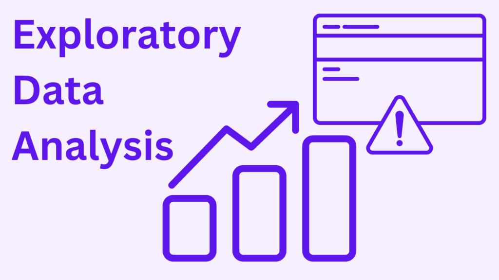 EDA – Exploratory Data Analysis | Naveen Chandra EDA – Exploratory Data Analysis | Naveen Chandra